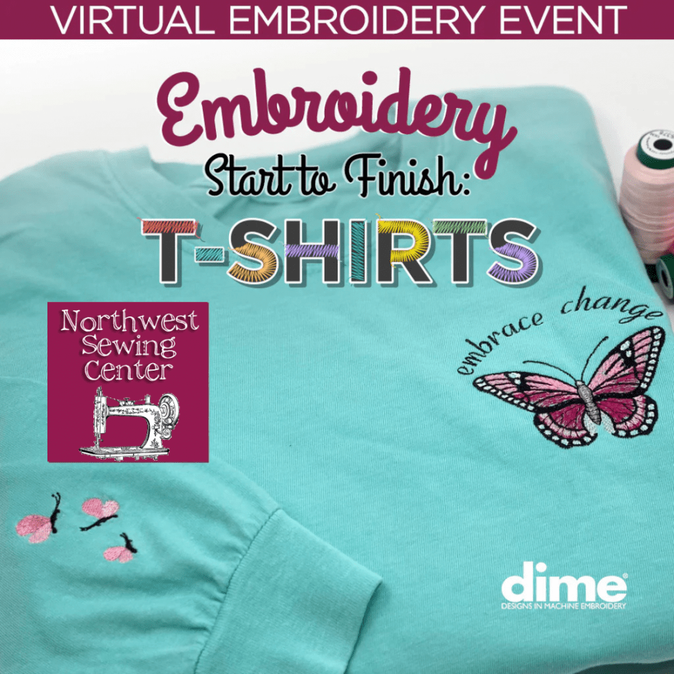 Free DIME Virtual Event Embroidery Start to Finish-T-Shirts